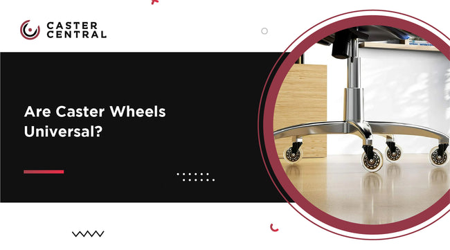 Are Caster Wheels Universal? Guide to Standard Caster Wheels - Caster ...