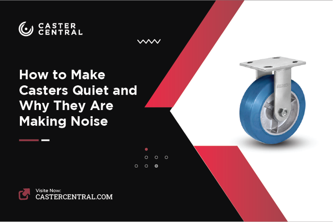 How to Make Casters Quiet l How to Suppress Caster Noise - Caster Central